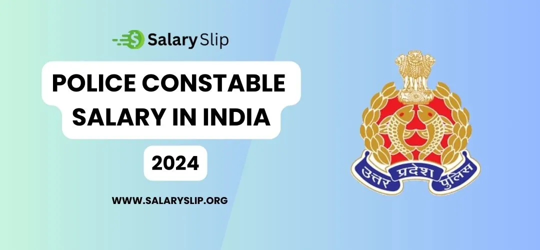 Police Constable Salary Per Month in India-State-Wise List 2025