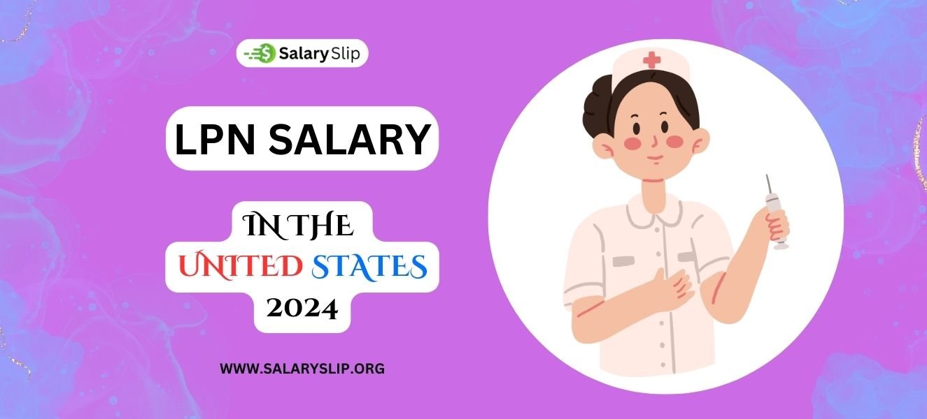 Average LPN Salary in the United States 2025 || Salary Slip